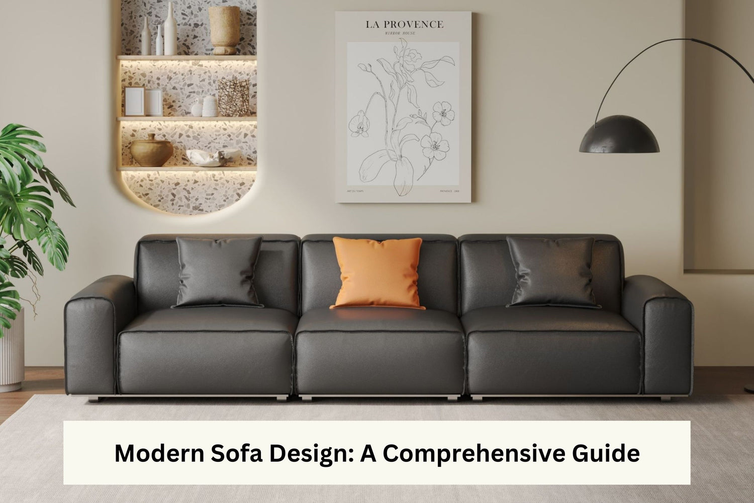 Modern sofa design: a comprehensive guide – Cozylant